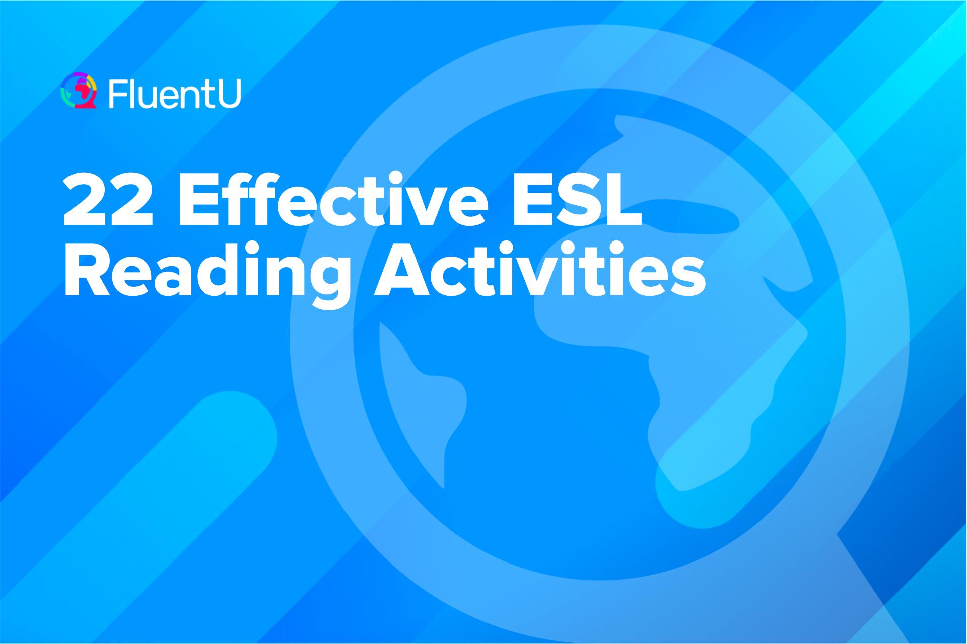 22 Effective ESL Reading Activities | FluentU
