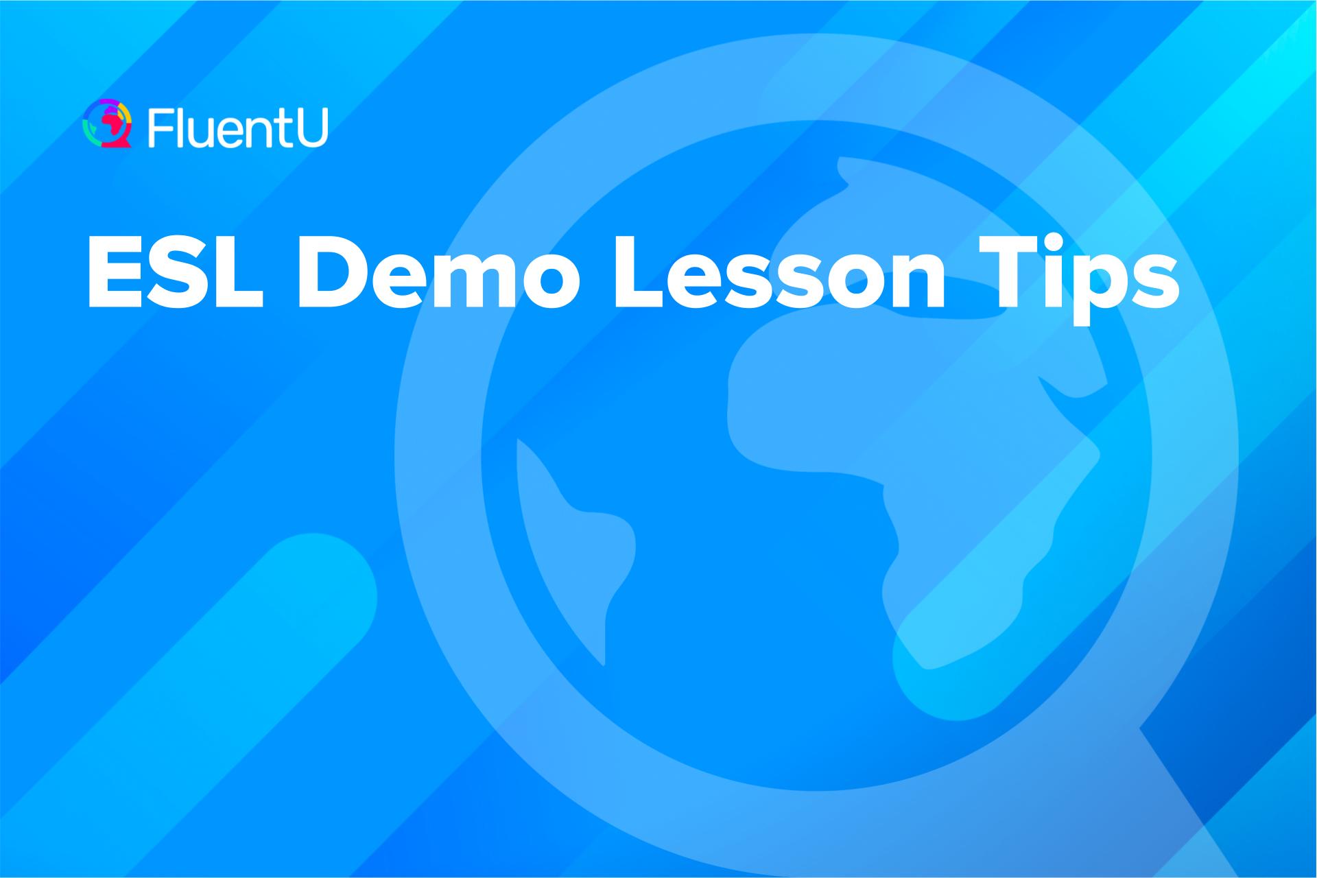 ESL Demo Lesson Tips | FluentU