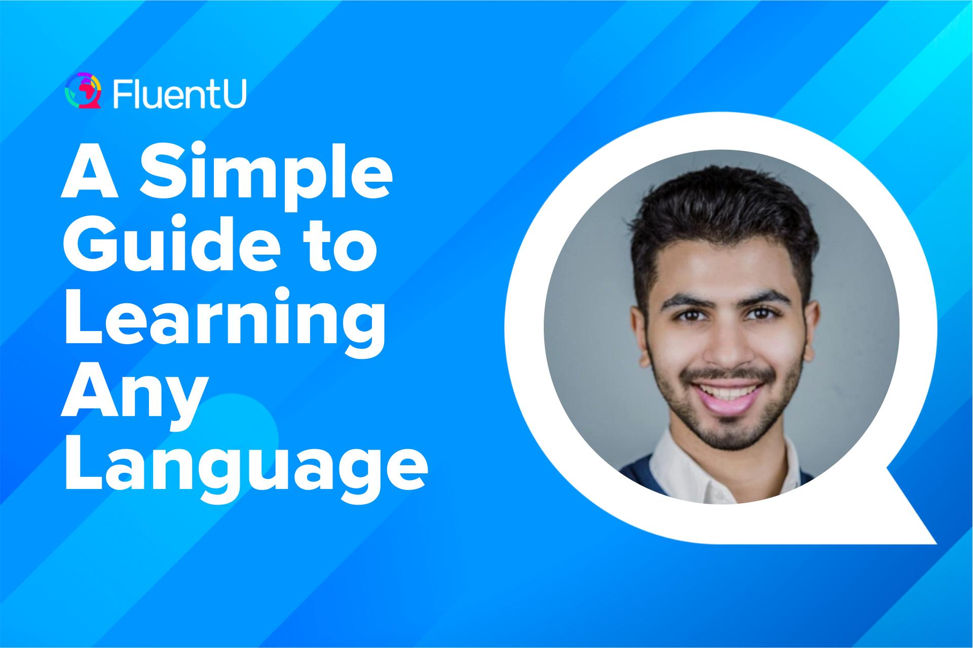 A Simple Guide to Learning Any Language | FluentU