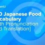 The Master List of Core Japanese Vocabulary | FluentU