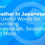 The Master List of Core Japanese Vocabulary | FluentU
