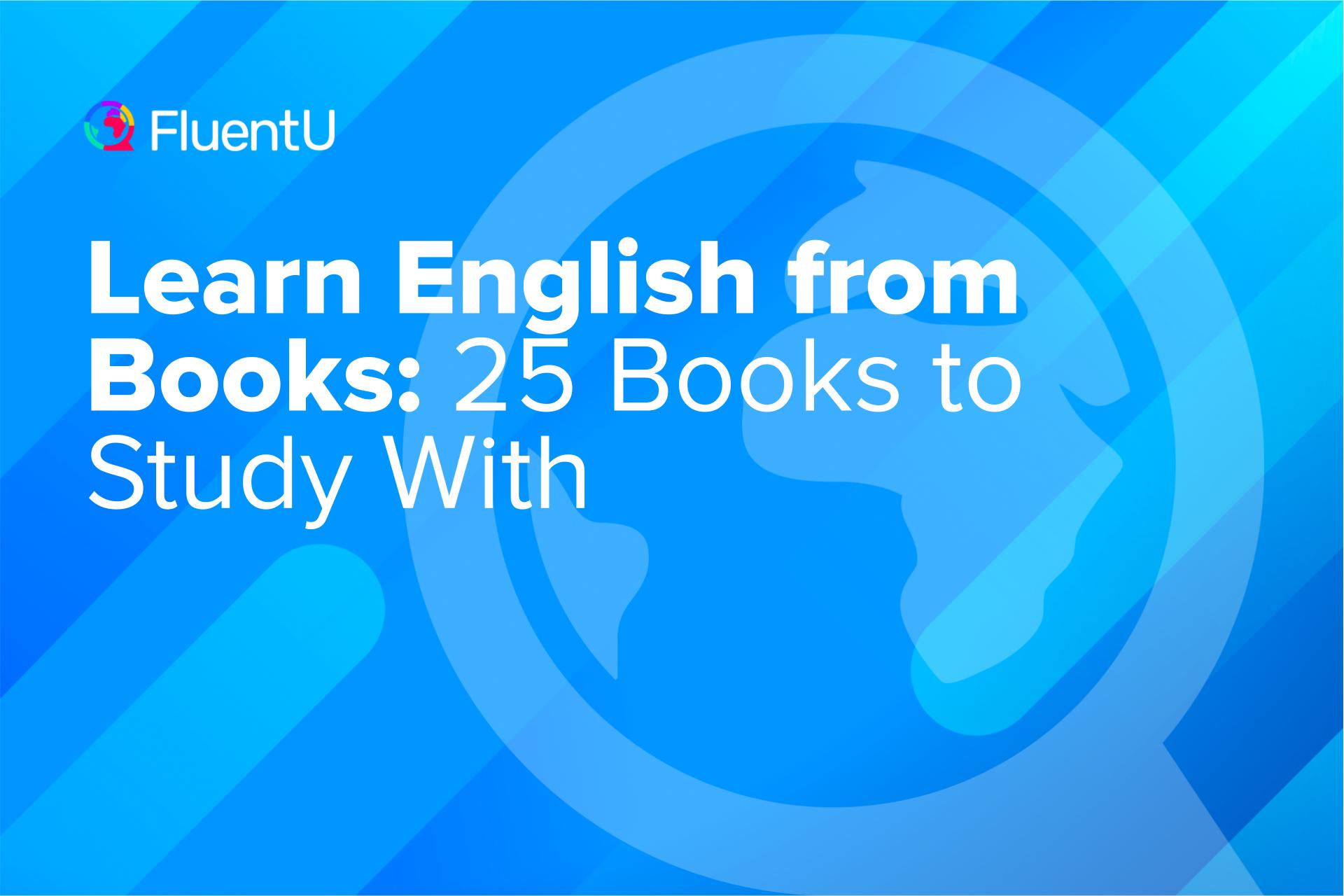 Learn English from Books: 25 Books to Study With | FluentU