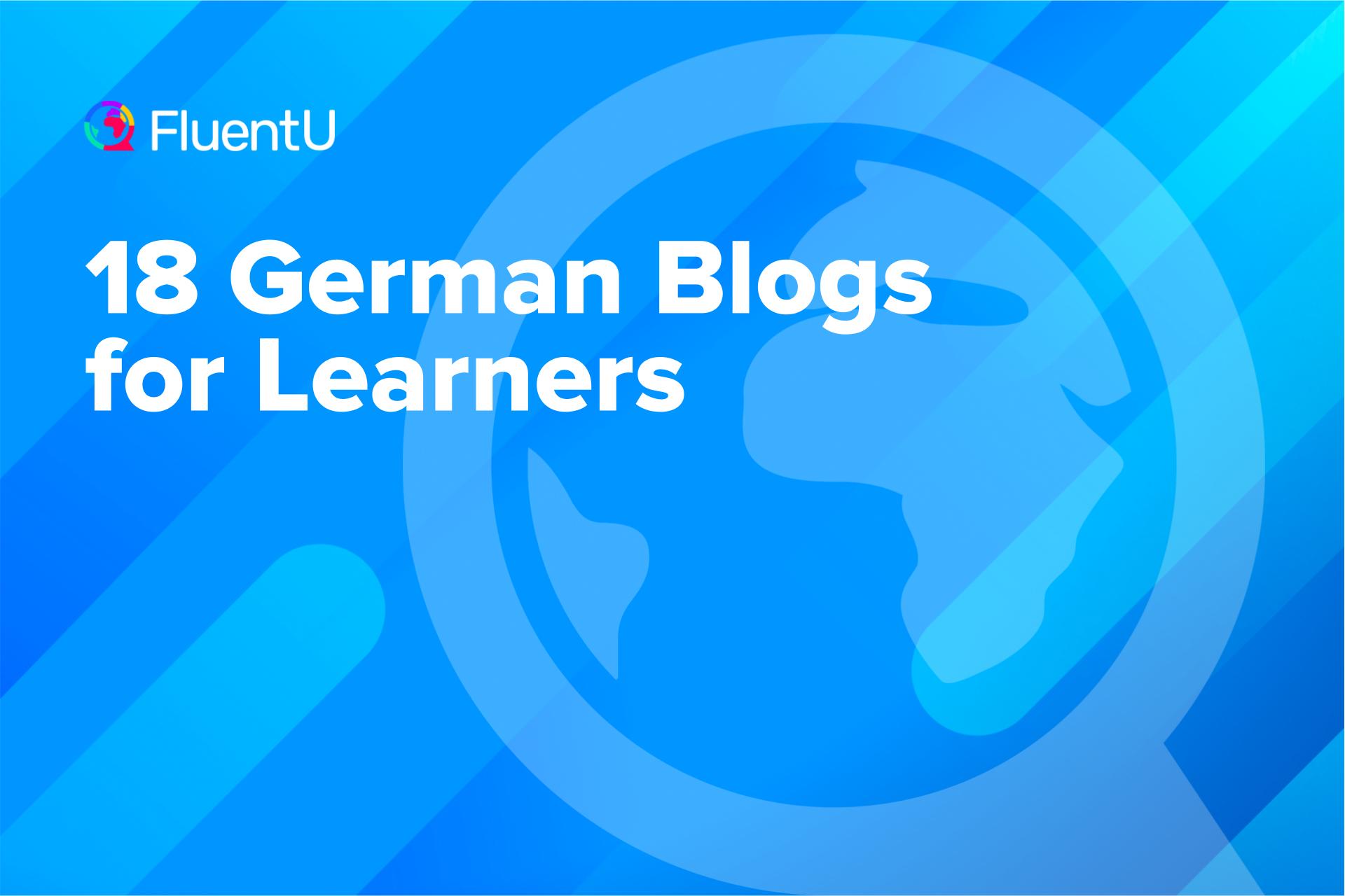 18 German Blogs for Learners | FluentU