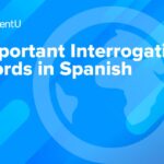 The Complete Guide to Spanish Grammar | FluentU