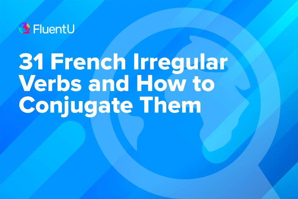 English Irregular Verbs List With French Meaning In English