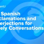 The Complete Guide to Spanish Grammar | FluentU