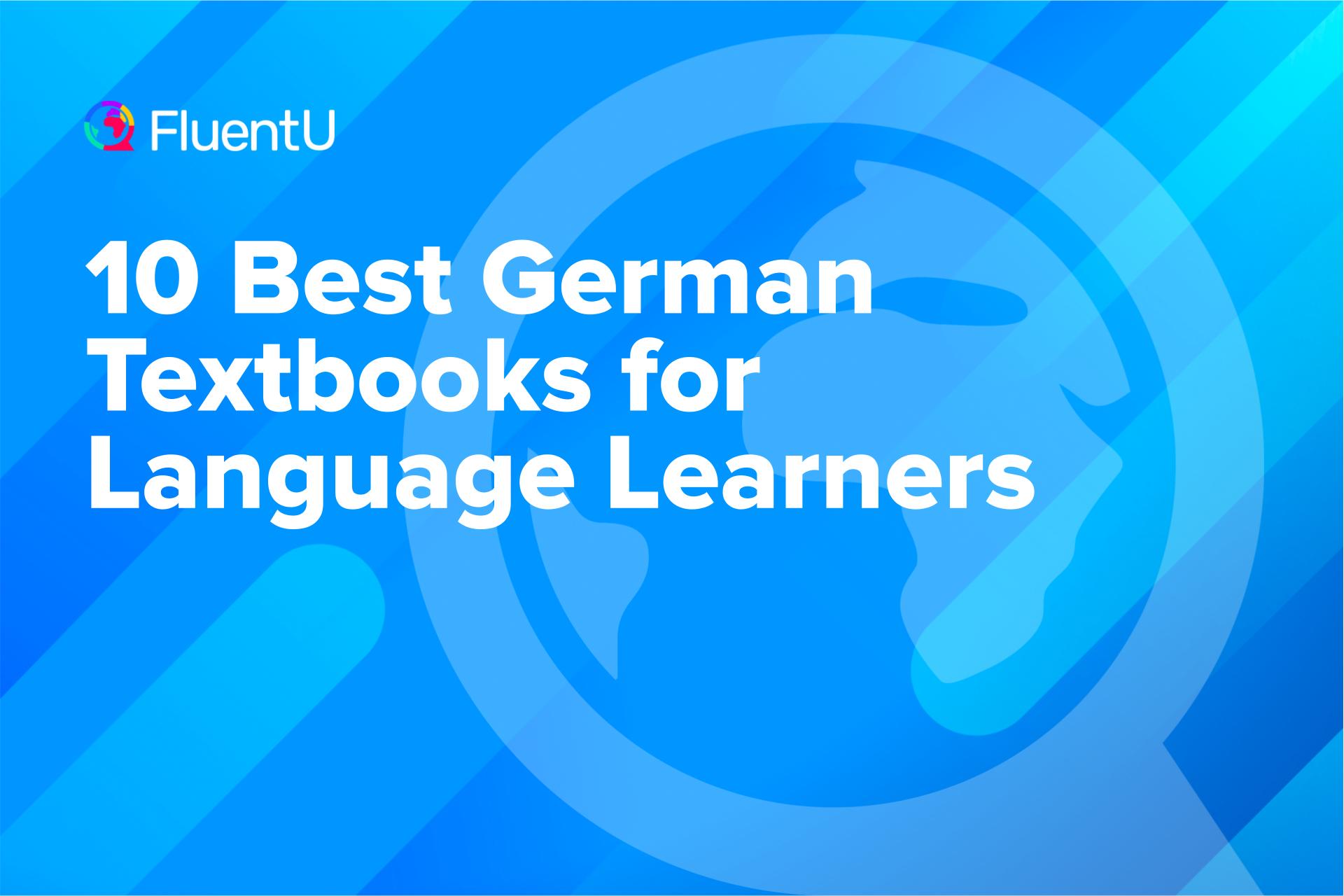 10 Best German Textbooks for Language Learners | FluentU