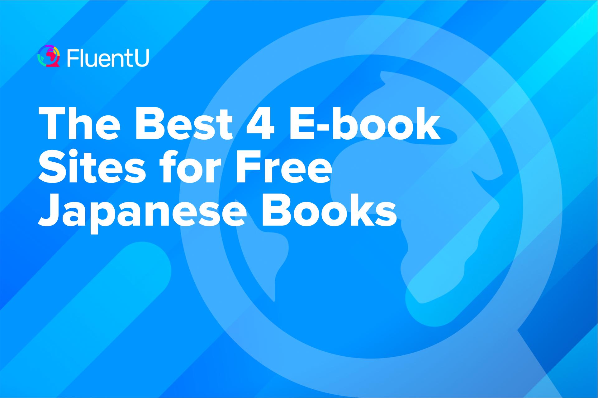 The Best 4 E-book Sites for Free Japanese Books | FluentU