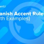 Our 20 Favorite Tips for Learning Spanish Fast | FluentU