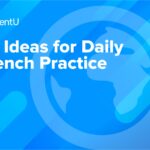 Is French Hard to Learn? Plus 11 Ways to Make it Easier | FluentU