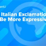 The Complete Guide to Italian Grammar | FluentU