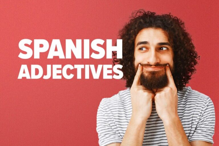 50 Most Common Spanish Adjectives [With PDF Download] | FluentU