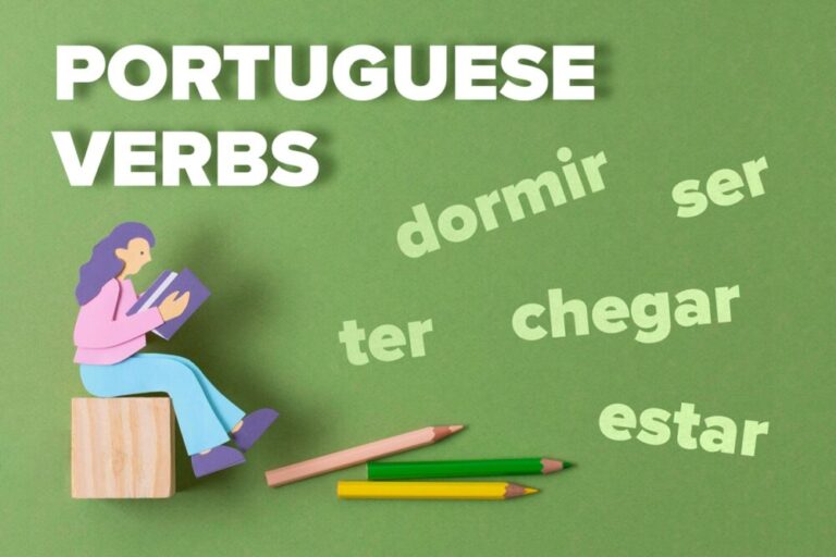50 Most Common Portuguese Verbs (With Conjugations) | FluentU Language ...