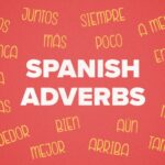 The Complete Guide to Spanish Grammar | FluentU
