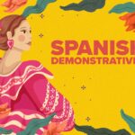 The Complete Guide to Spanish Grammar | FluentU