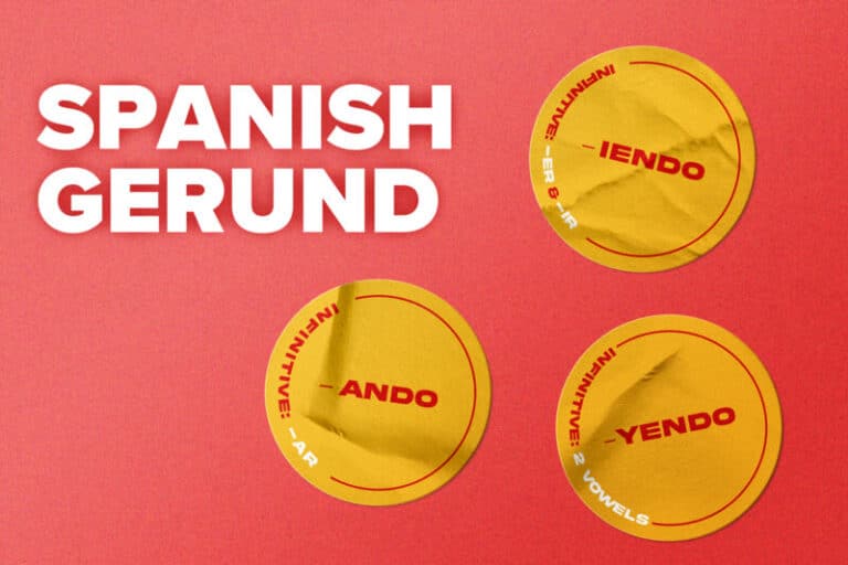 How to Form and Use the Gerund in Spanish | FluentU Language Learning