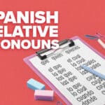 The Complete Guide to Spanish Grammar | FluentU
