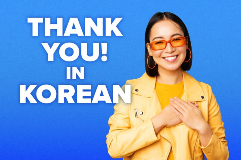 14 Ways to Say Thank You in Korean | FluentU