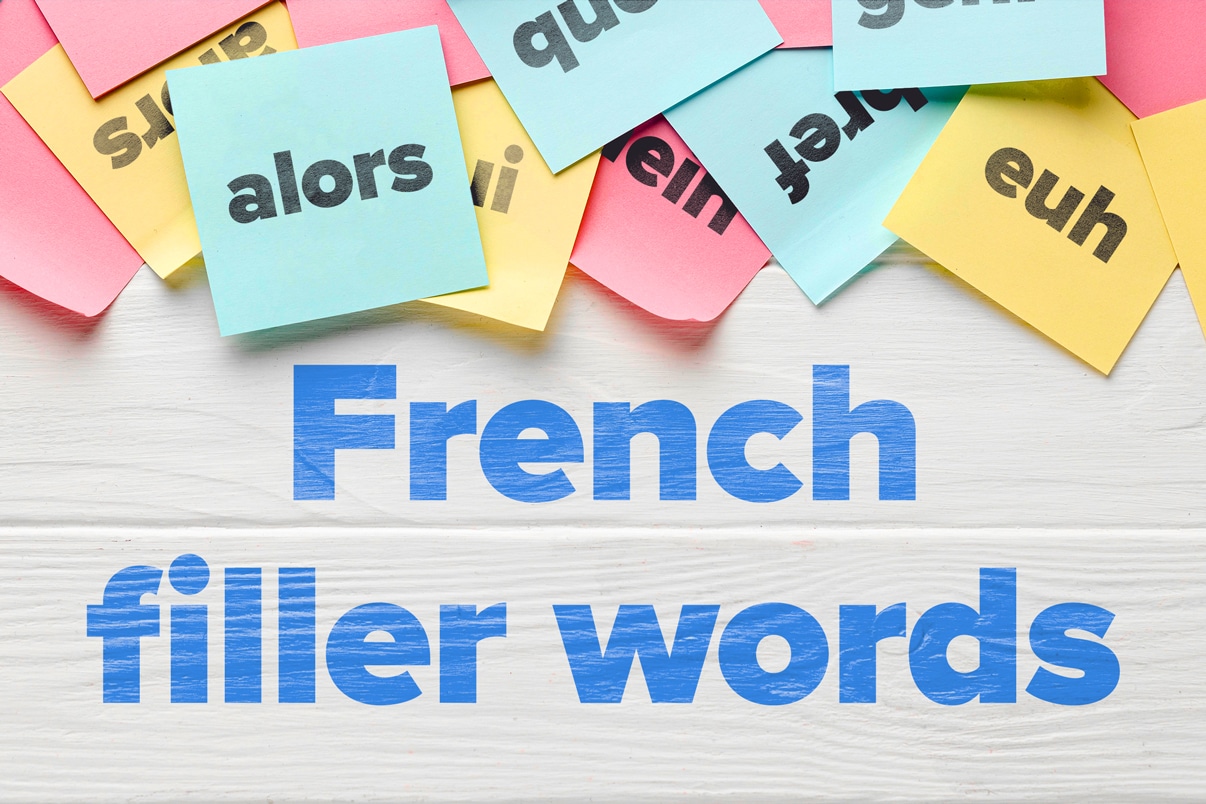 20 French Filler Words to Help You Sound Natural | FluentU
