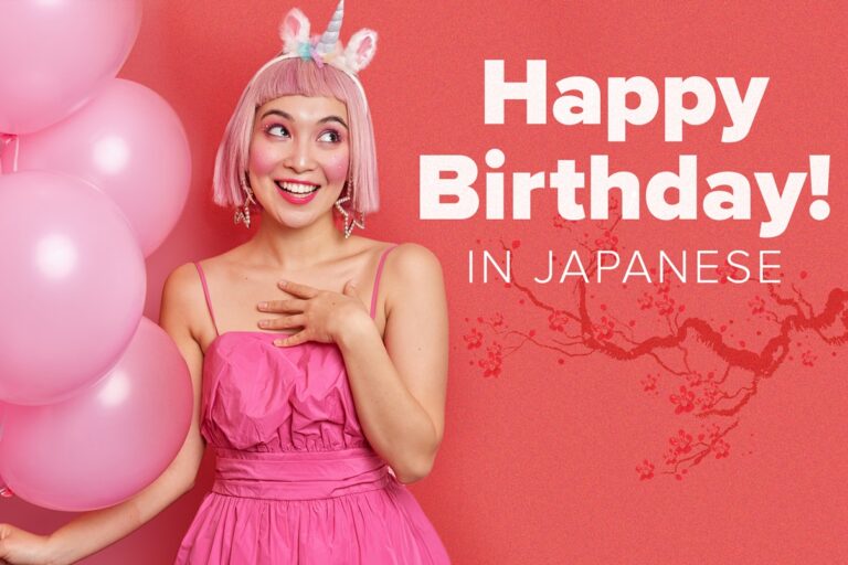 7 Ways To Say “Happy Birthday” in Japanese Like a Native Speaker | FluentU