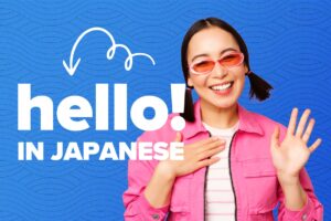 How to Say Hello in Japanese: 25 Greetings for Different Occasions ...